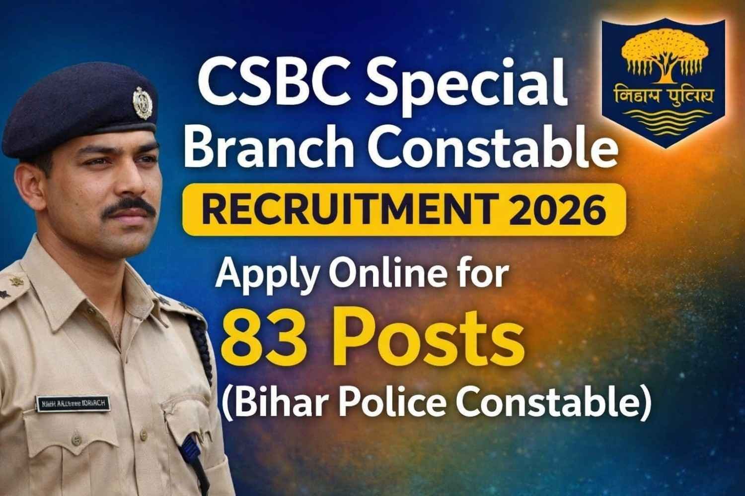 CSBC Special Branch Constable Recruitment 2026 – Apply Online for 83 ...