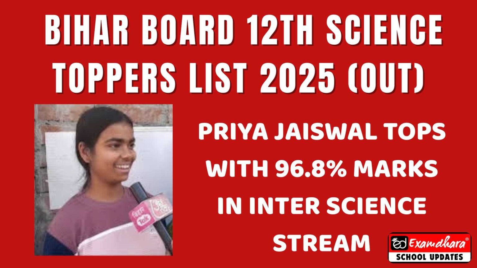 Bihar Board 12th Science Toppers List 2025 (Out); Priya Jaiswal Tops ...